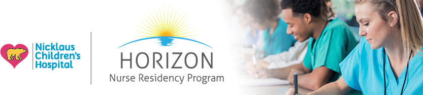 Horizon Nurse Residency Program | Nicklaus Children's Hospital